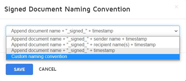 Use a Custom Naming Convention for Signed Documents
