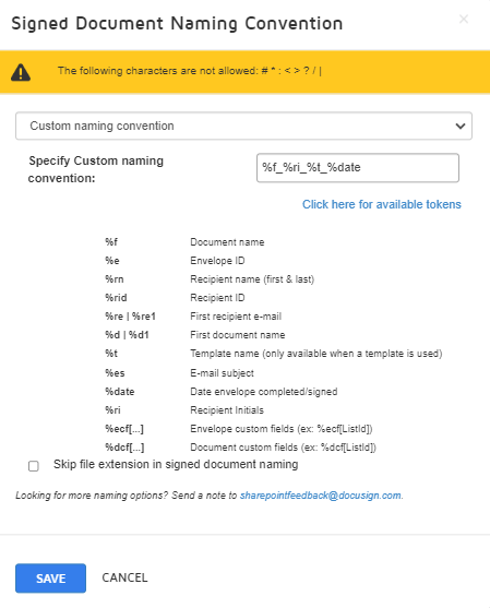 Use a Custom Naming Convention for Signed Documents